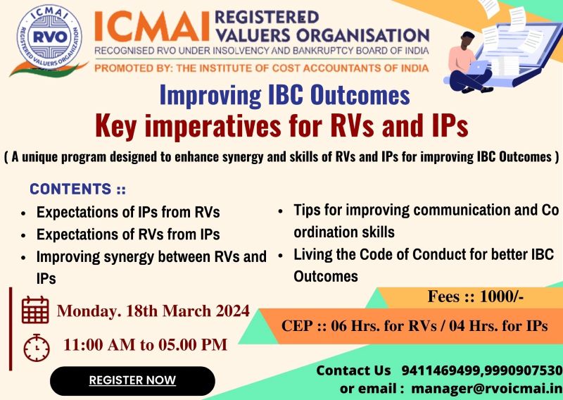 Improving IBC Outcomes Key imperatives for RVs and IPs | ICMAI RVO